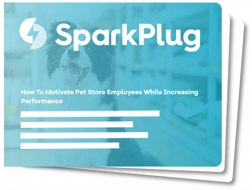 How To Motivate Pet Store Employees While Increasing Performance ...